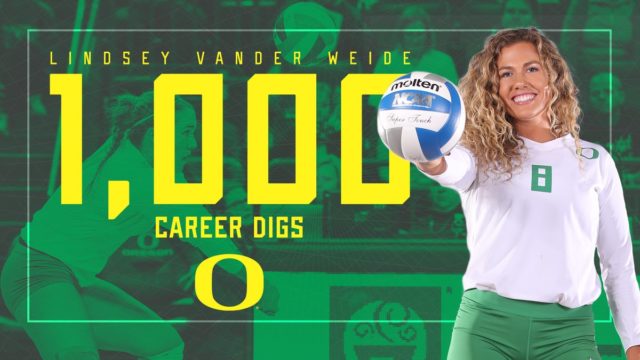 Oregon's Vander Weide's 22 Kills/28 Digs Put Her in 1000/1000 Club